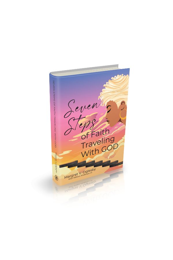 Seven Steps of Faith Traveling With God - ARPress