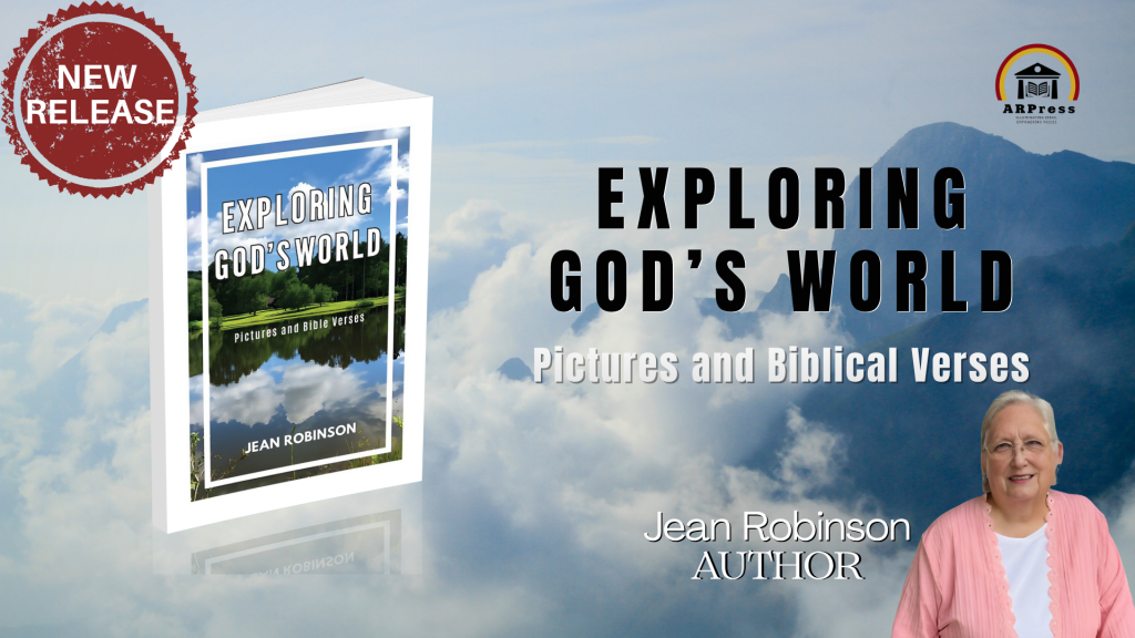 “Exploring God’s World: Pictures and Bible Verses” by Jean Robinson is ...